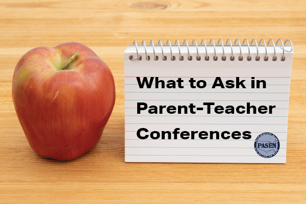 What to Ask in Parent-Teacher Conferences - EALA